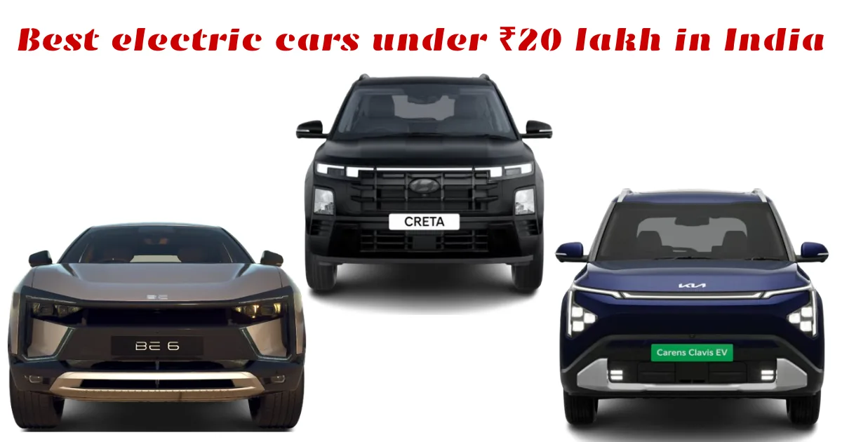 Best Electric Cars Under ₹20 Lakh in India With 350+ Km Range (2026)